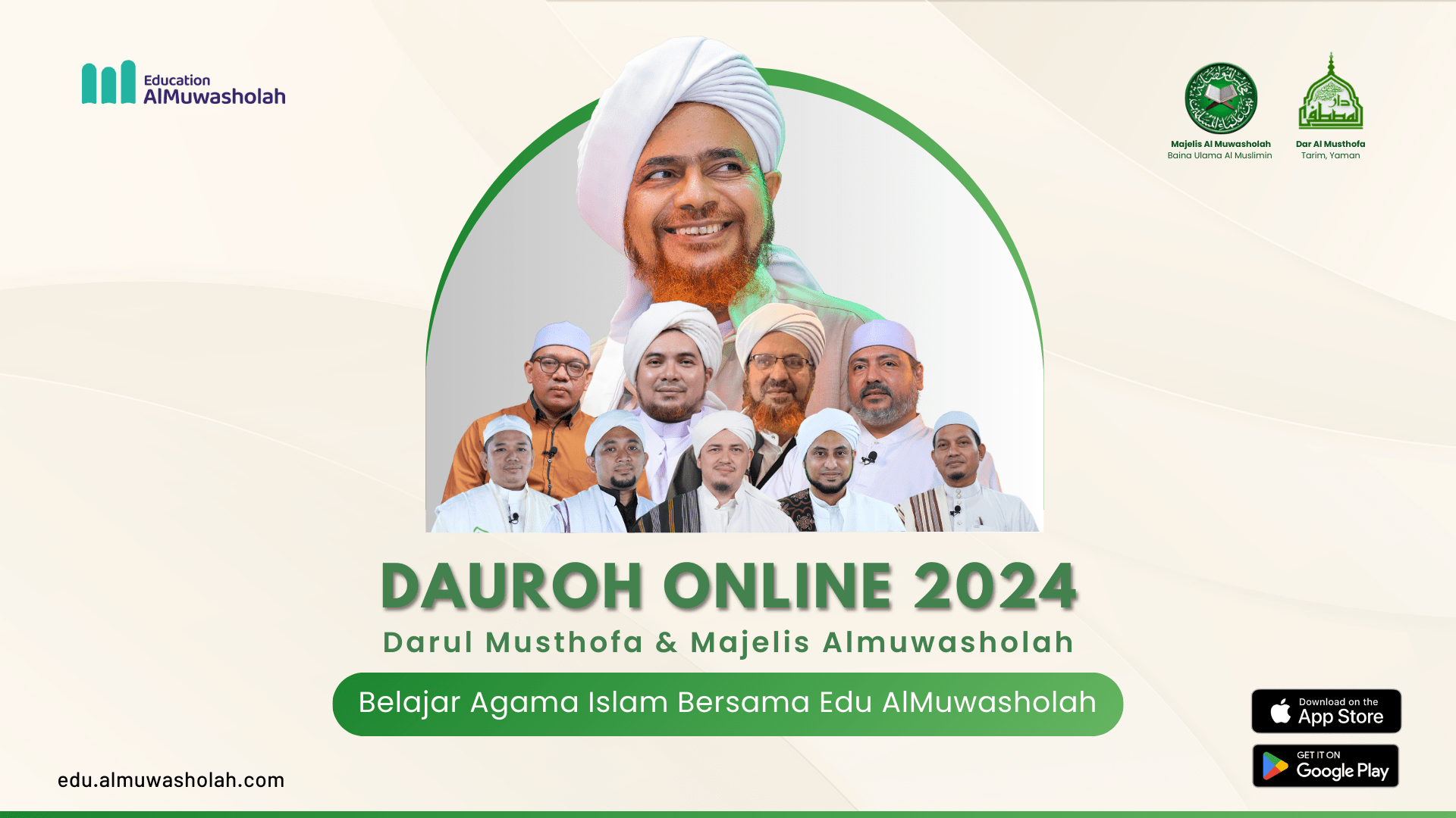 Dauroh Online Darul Musthofa 2024 - Education AlMuwasholah